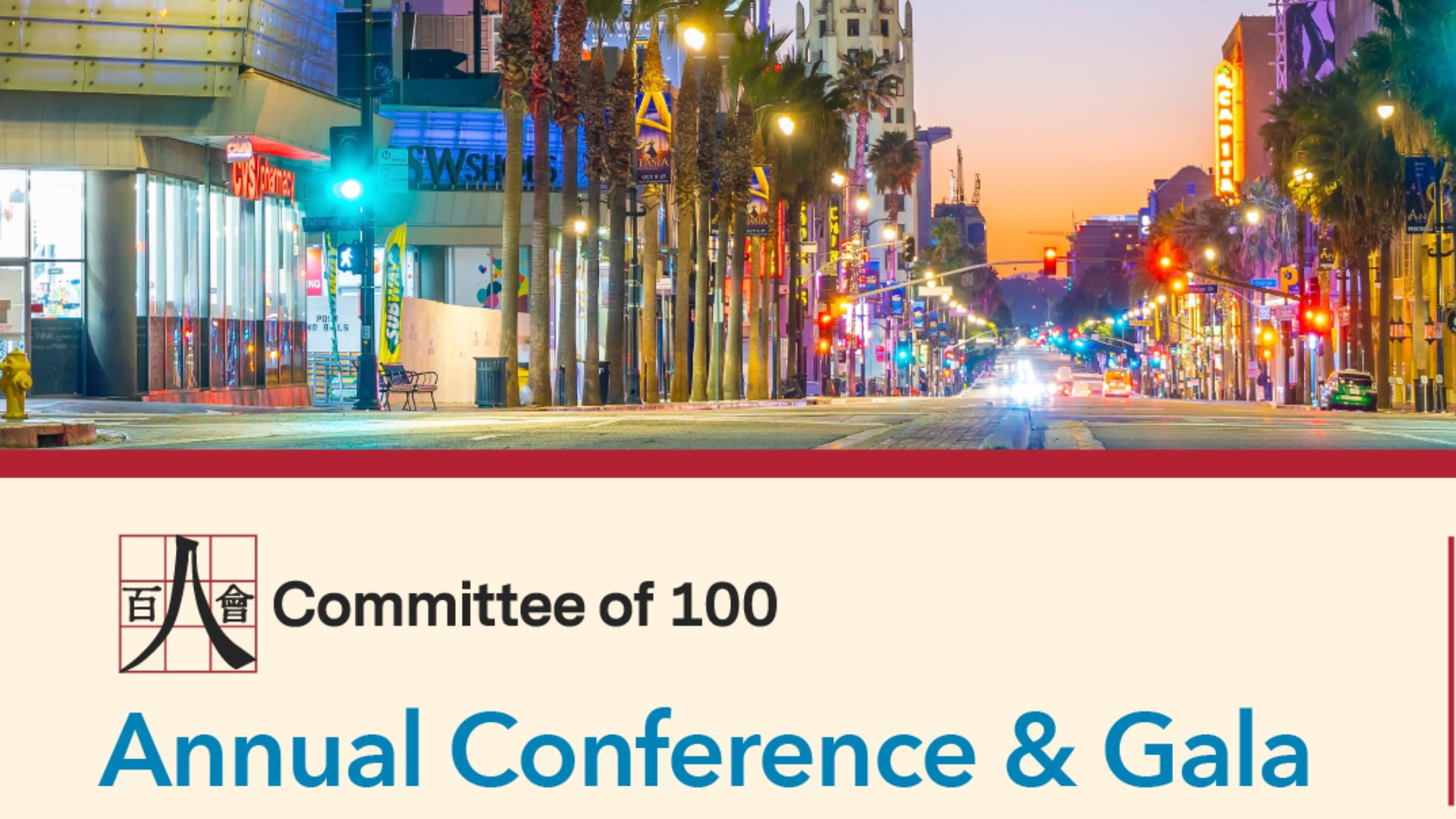 Committee of 100 Annual Conference & Gala Returns to Los Angeles ...